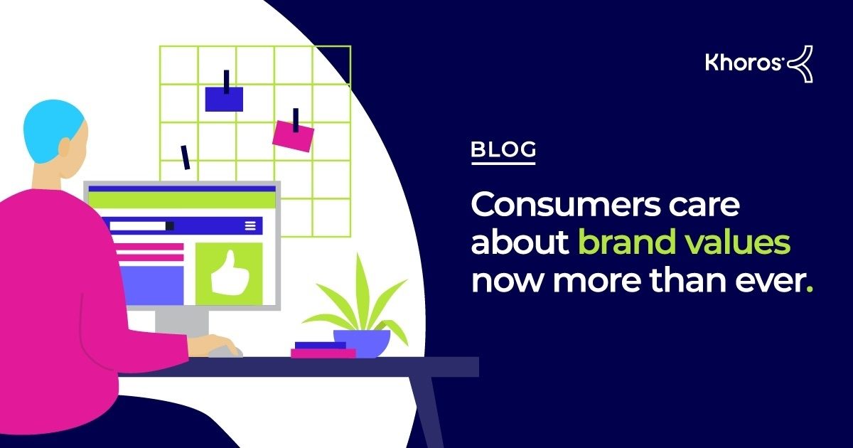 What ethical consumerism means for your brand | Khoros