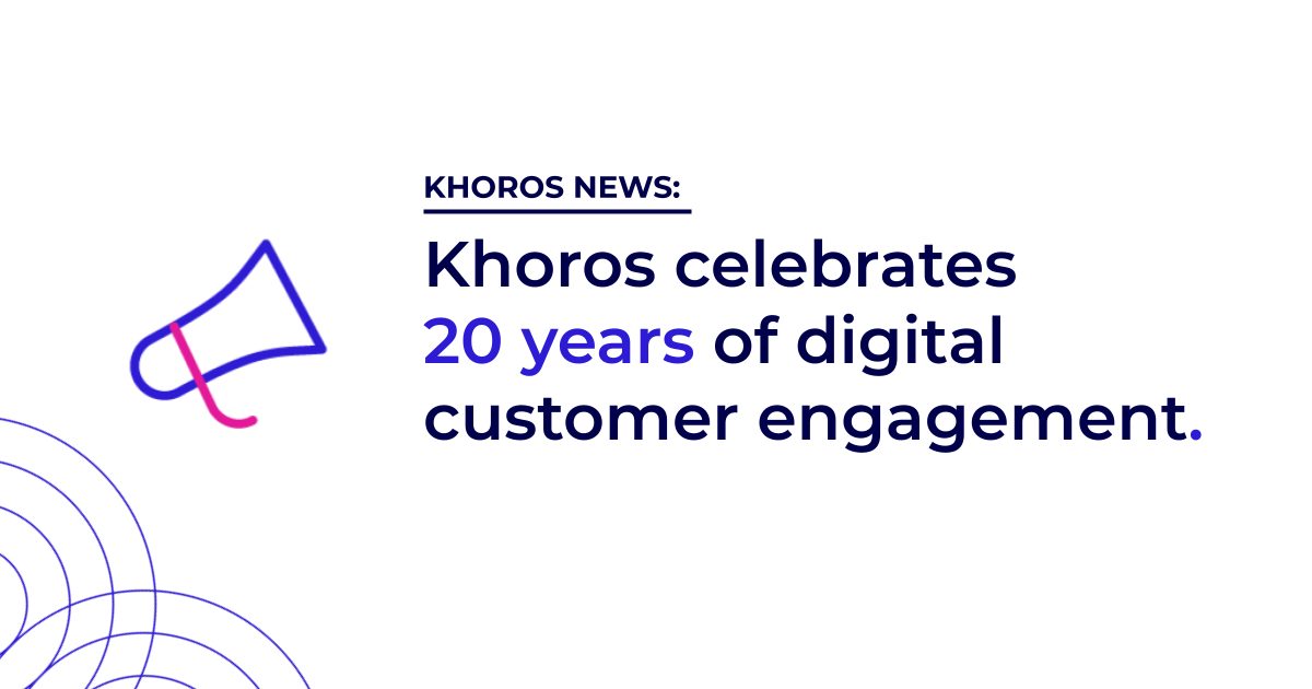Khoros Celebrates 20 Years of Digital Customer Engagement