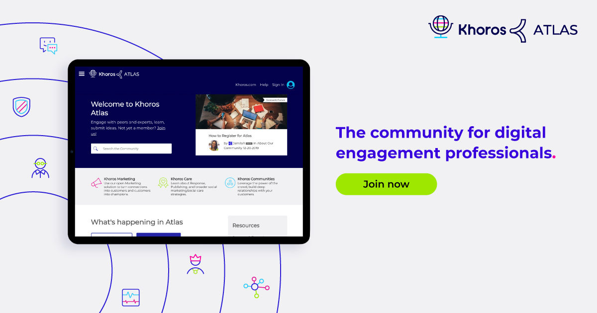 Atlas | Khoros community for digital engagement professionals