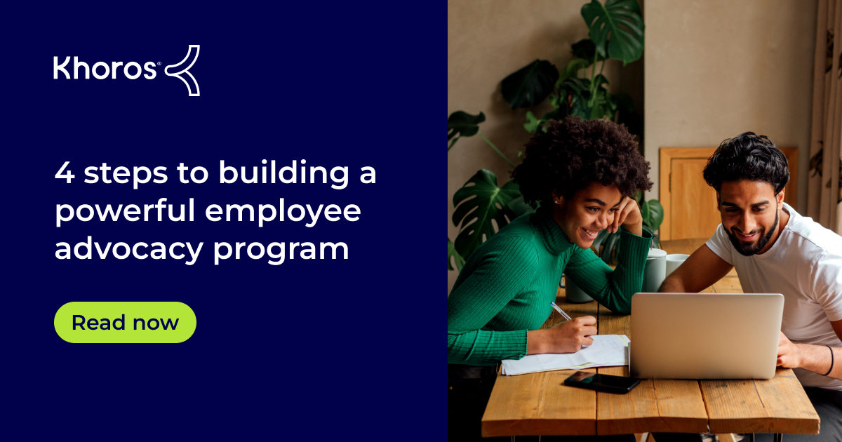 4 steps to building a powerful employee advocacy program