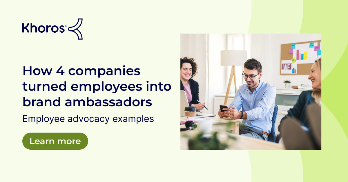 Employee advocacy examples: How 4 companies turned employees into brand ...
