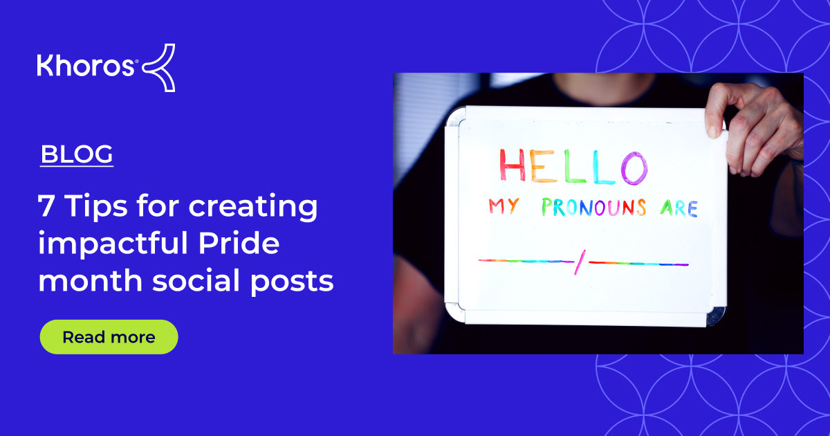 7 Tips For Pride Month Social Media Posts | Khoros