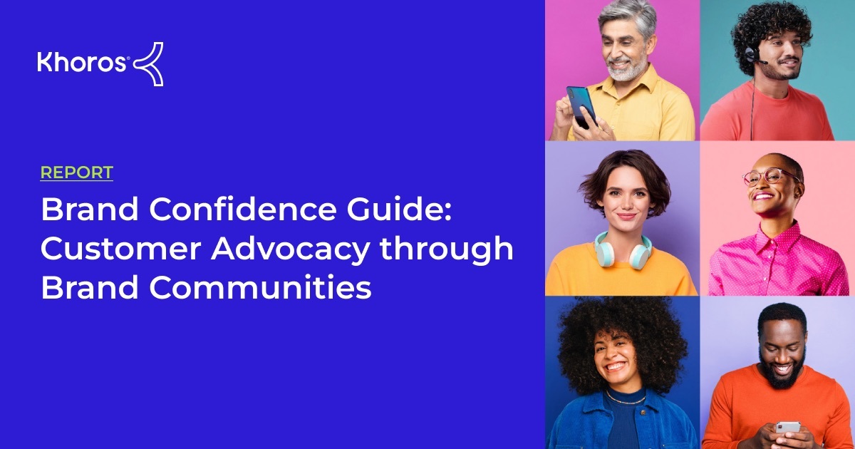 The Brand Confidence Guide: Customer Advocacy Through Brand Communities
