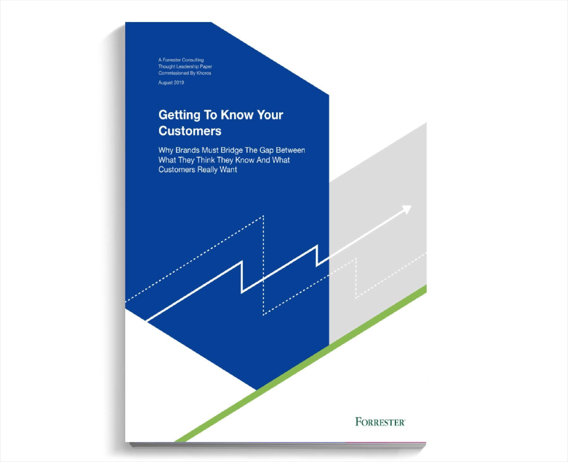 Forrester Report Getting To Know Your Customers | Khoros